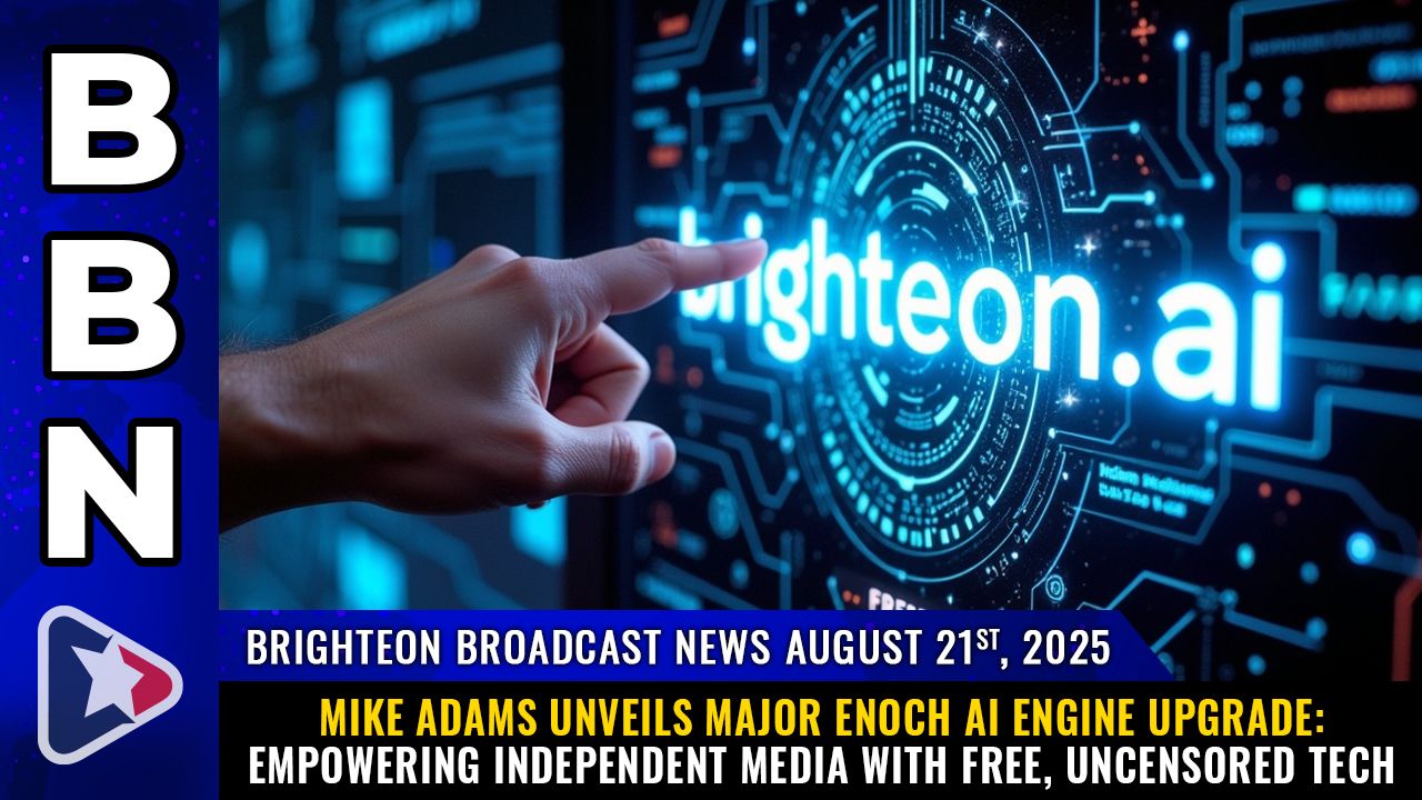 Mike Adams Unveils Major Enoch AI Engine Upgrade: Empowering Independent Media with Free ...