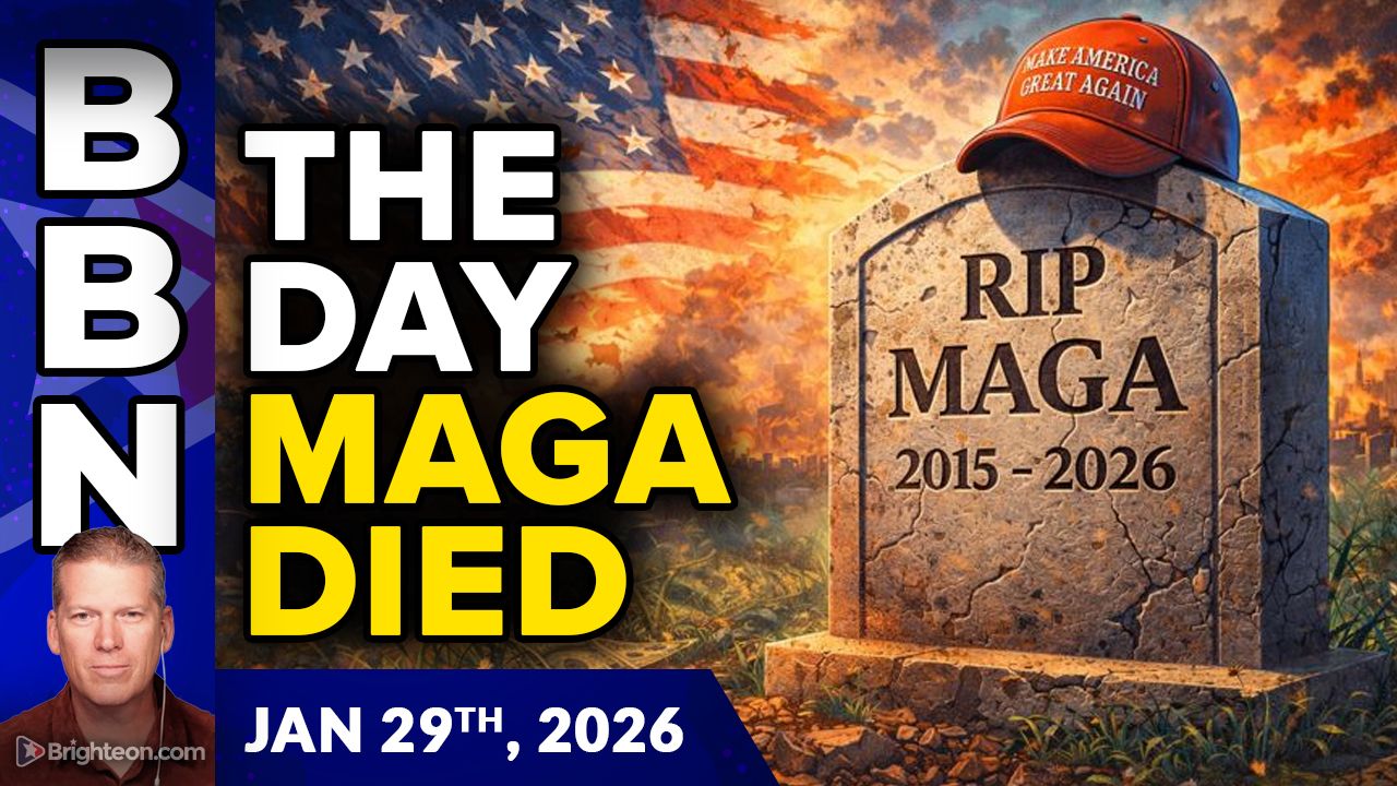 The Day that MAGA Died - Brighteon Broadcast News